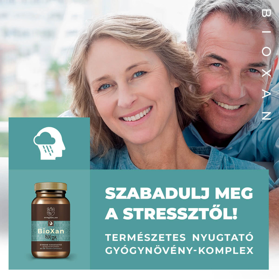 BioXan természetes stresszoldó mellékhatások nélkül | Myrobalan